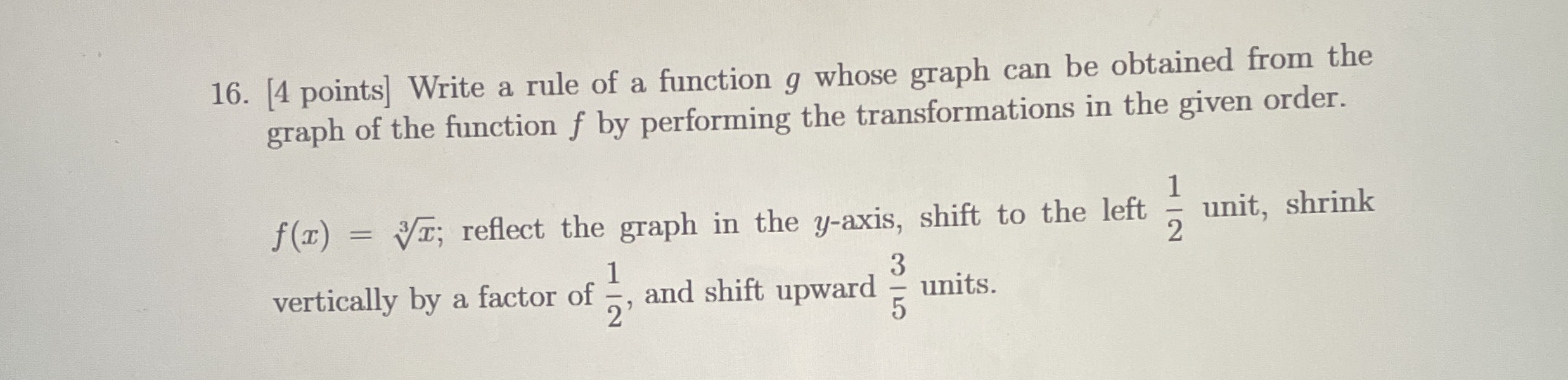 Solved Write a rule of a function g ﻿whose graph can be | Chegg.com