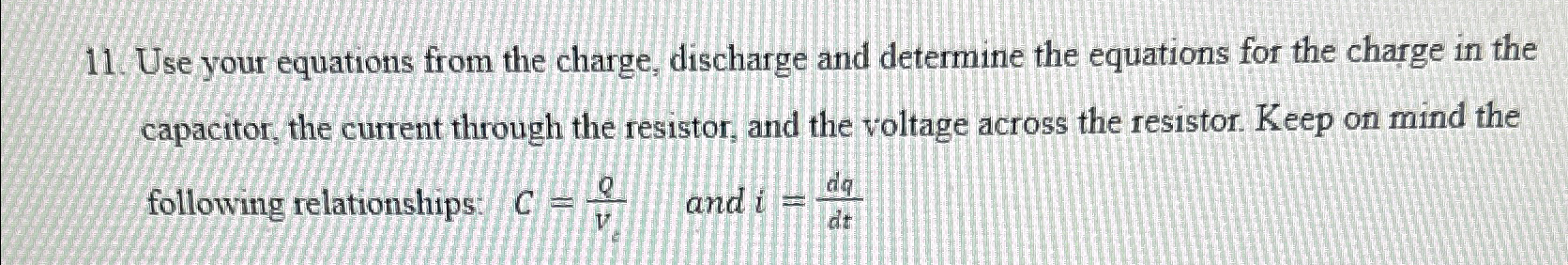 Solved Use your equations from the charge, discharge and | Chegg.com