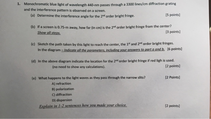 Solved 1. Monochromatic blue light of wavelength 440-nm | Chegg.com
