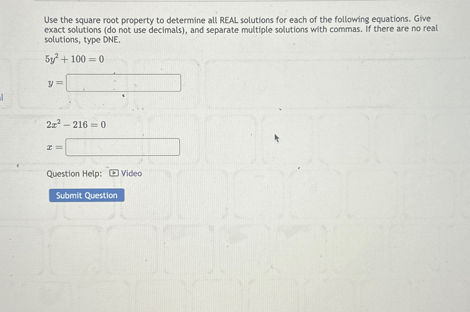 Solved Use the square root property to determine all REAL | Chegg.com