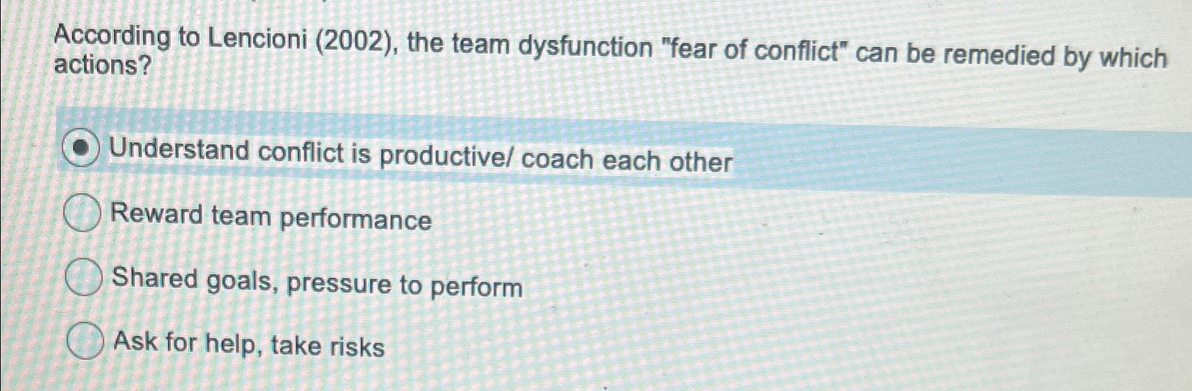Solved According to Lencioni (2002), ﻿the team dysfunction | Chegg.com