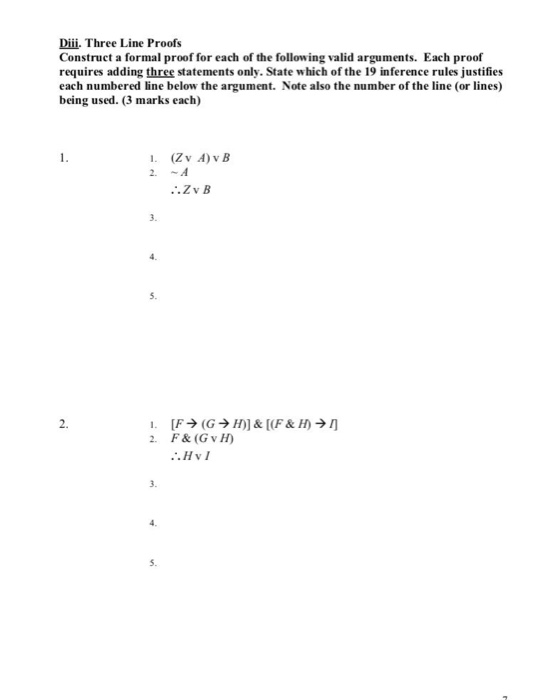 Solved Diii. Three Line Proofs Construct a formal proof for | Chegg.com