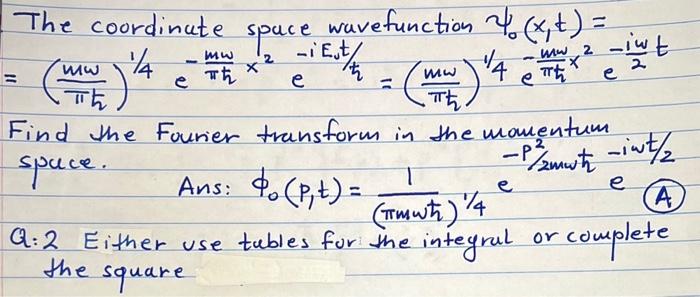 Solved The coordinate space wavefunction ψ0(x,t)= | Chegg.com