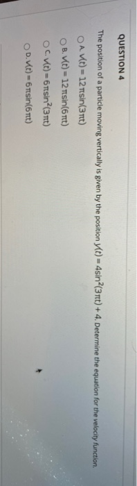 Solved QUESTION 4 The position of a particle moving | Chegg.com