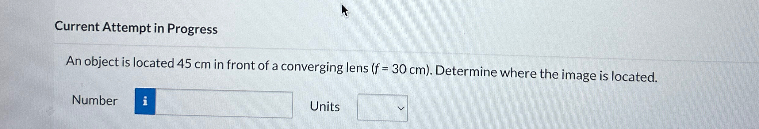 Solved Current Attempt in ProgressAn object is located 45cm | Chegg.com