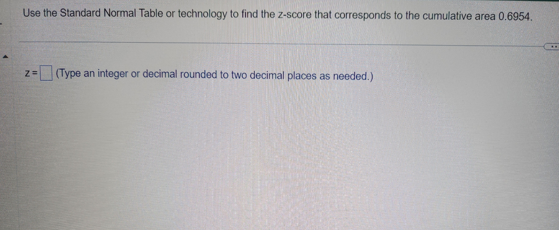Solved Use the Standard Normal Table or technology to find | Chegg.com