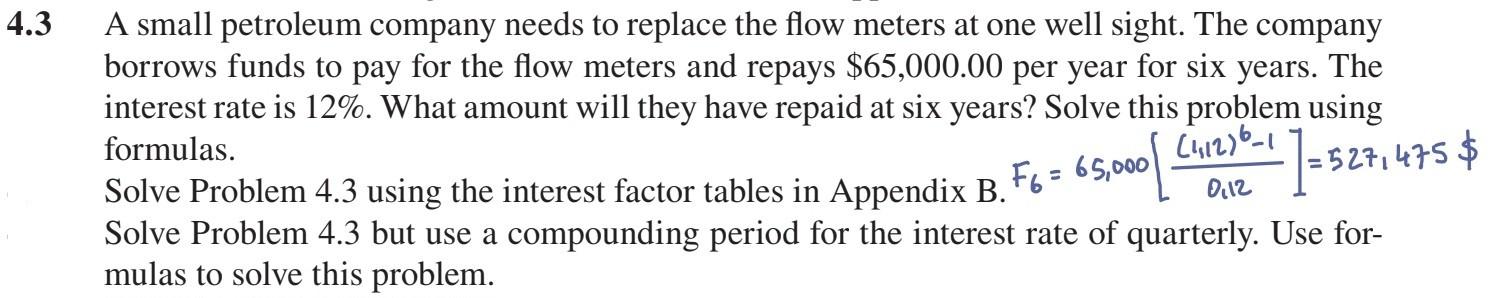 Solved A small petroleum company needs to replace the flow | Chegg.com