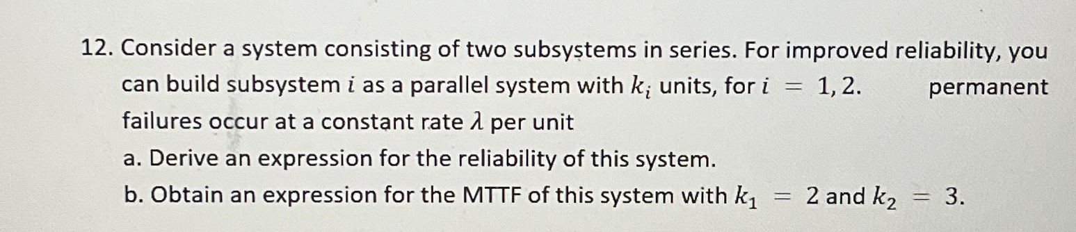 Solved Consider a system consisting of two subsystems in | Chegg.com