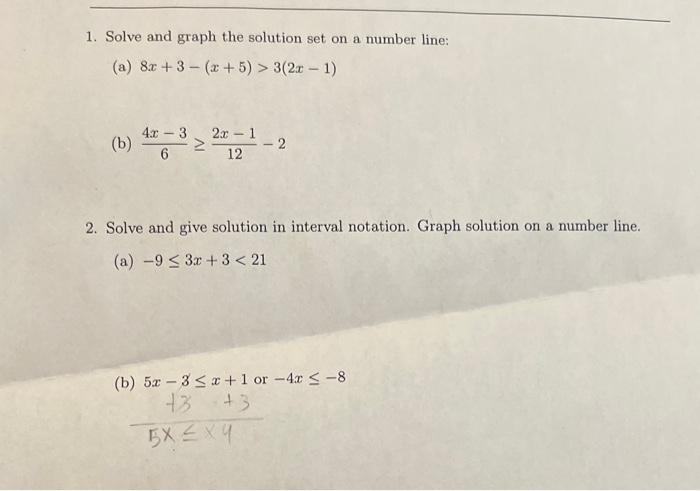 Solved 1. Solve and graph the solution set on a number line: | Chegg.com