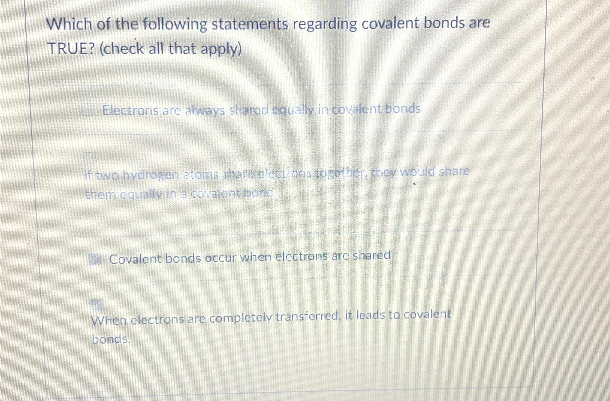 Solved Which of the following statements regarding covalent | Chegg.com