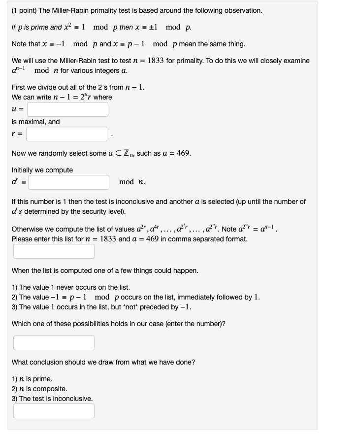 Solved 1 ﻿point ﻿the Miller Rabin Primality Test Is Based 