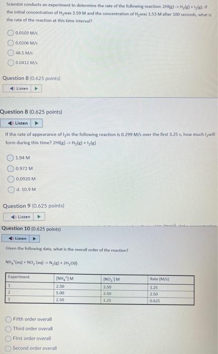 Solved Scientist conducts an experiment to determine the | Chegg.com