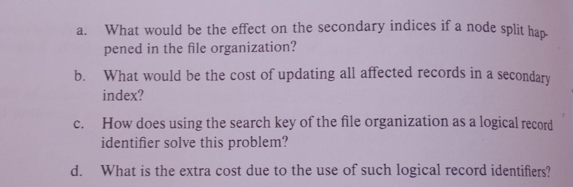 Solved 14.22 Suppose a relation is stored in a B+-tree file | Chegg.com