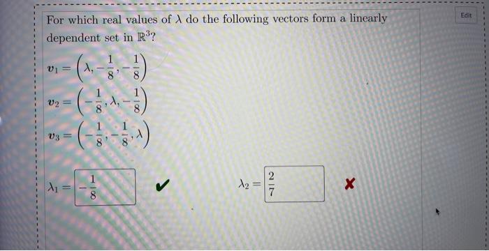Solved For which real values of λ do the following vectors | Chegg.com