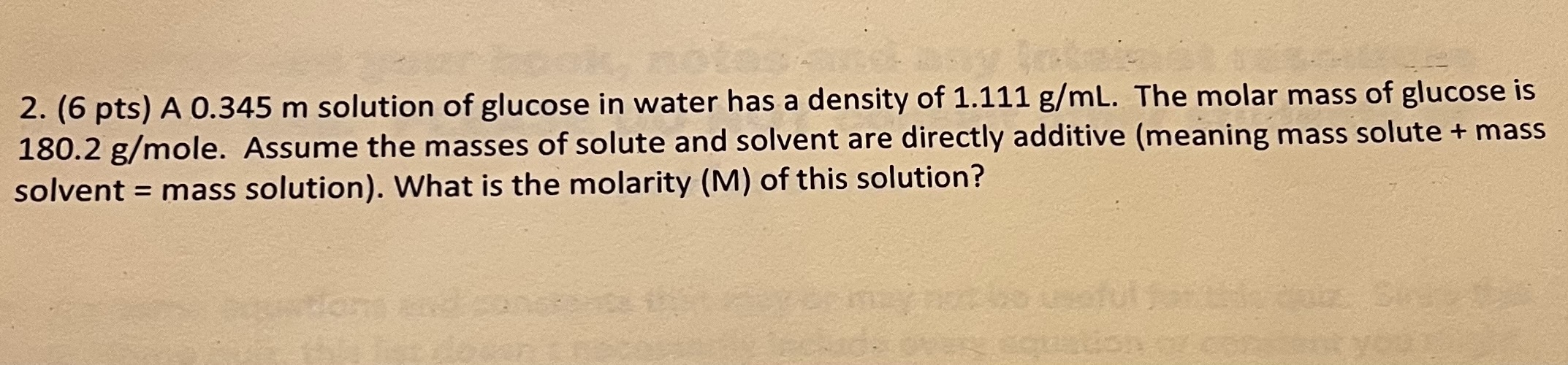 Solved A 0.345m ﻿solution of glucose in water has a density | Chegg.com