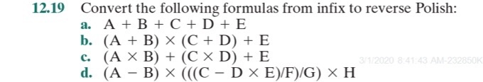 Solved 12.19 Convert the following formulas from infix to | Chegg.com
