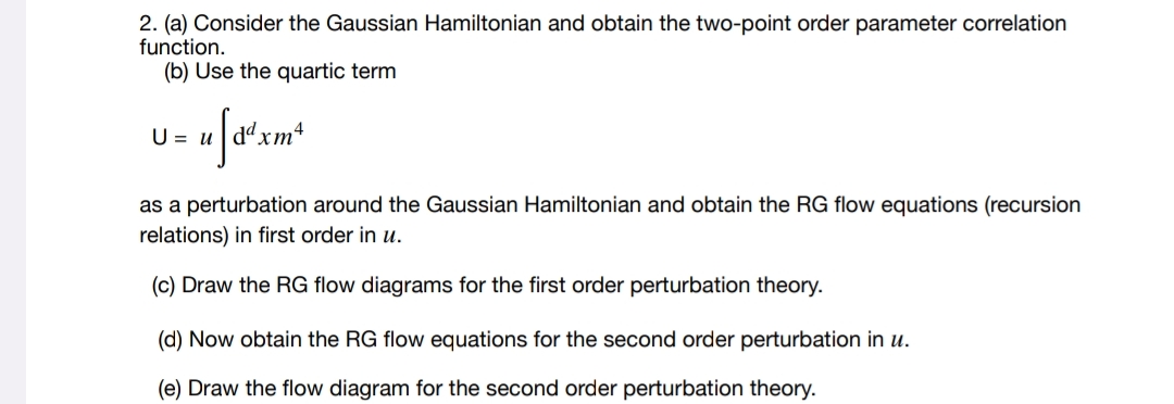 Solved (a) ﻿Consider the Gaussian Hamiltonian and obtain the | Chegg.com