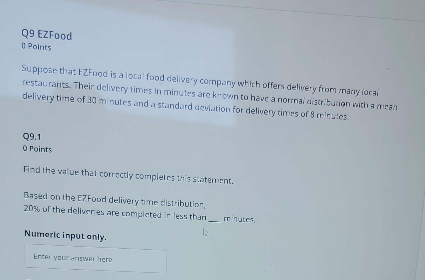 Solved Suppose that EZFood is a local food delivery company | Chegg.com