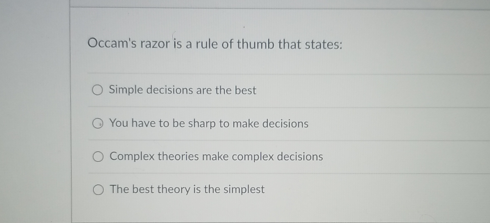 Solved Occam's razor is a rule of thumb that states:Simple | Chegg.com