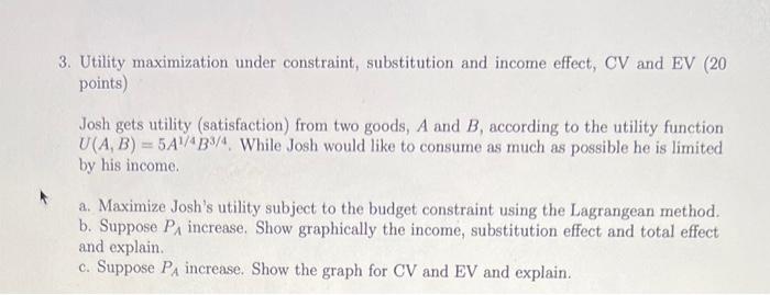 Solved 3. Utility maximization under constraint, | Chegg.com