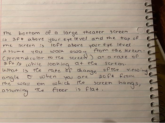 Solved The bottom of a large theater screen is 3f+ abore | Chegg.com