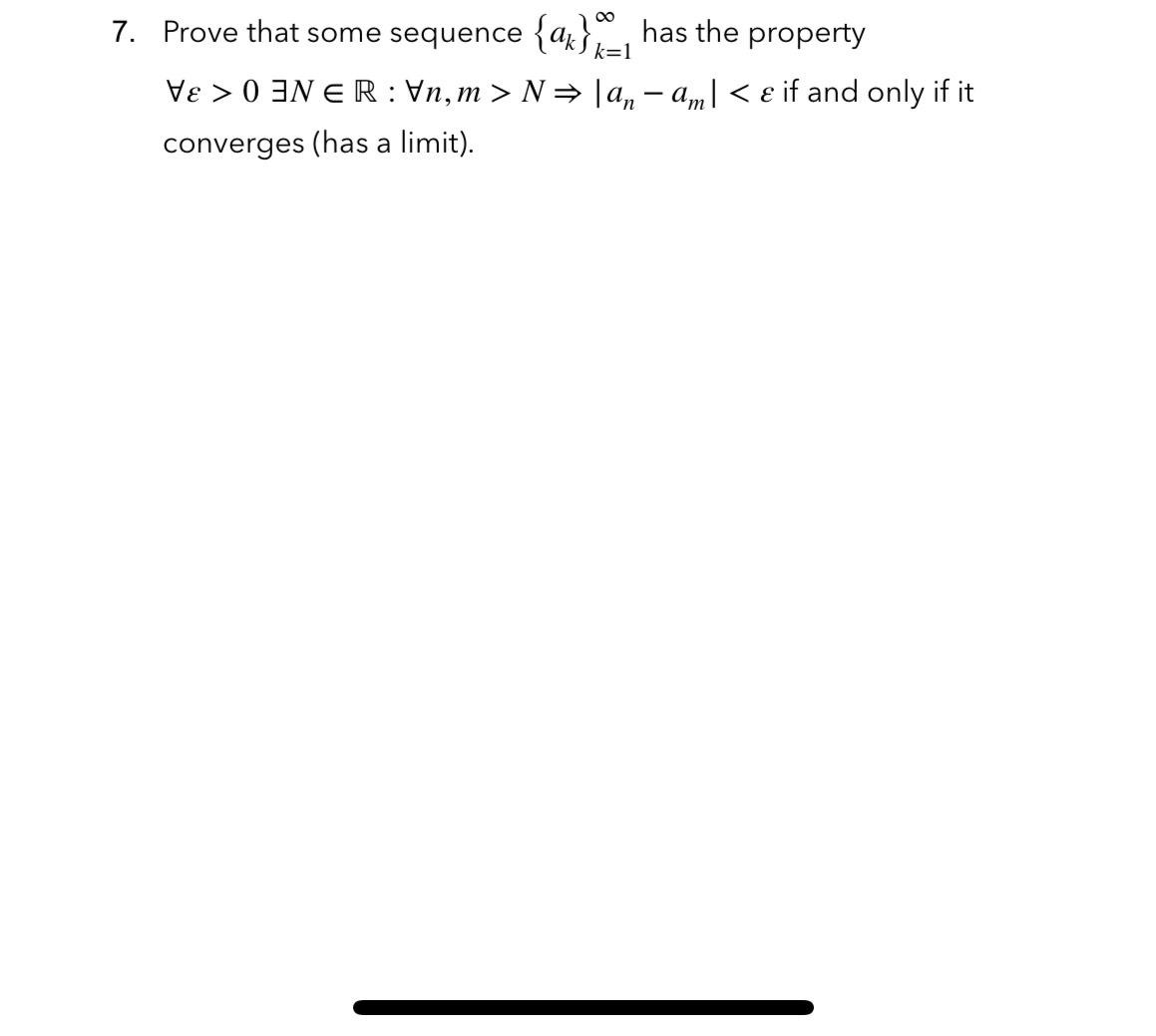 Solved Prove that some sequence {ak}k=1∞ ﻿has the property | Chegg.com