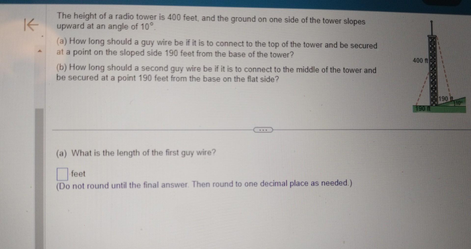Solved The height of a radio tower is 400 feet, and the | Chegg.com