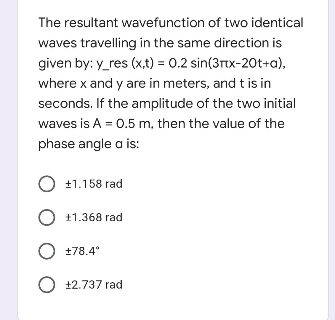 Solved The resultant wavefunction of two identical waves | Chegg.com