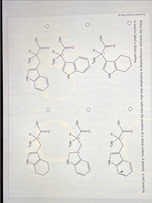 Solved Select the structure corresponding to tryptophan that | Chegg.com
