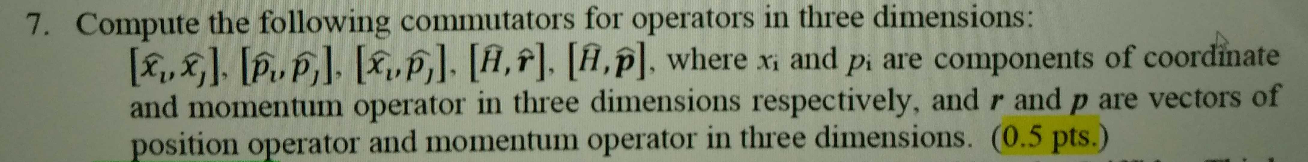 Solved Compute the following commutators for operators in | Chegg.com