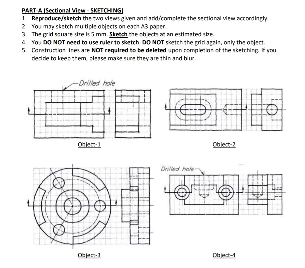 Solved by an EXPERT PART-A (Sectional View - ﻿SKETCHING)Reproduce/sketch | Chegg.com