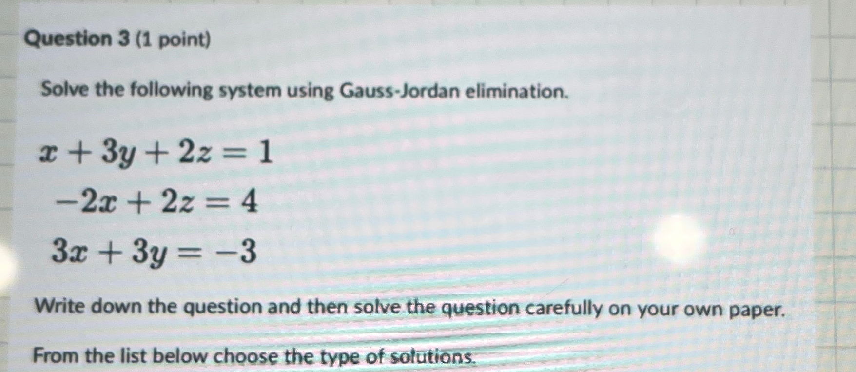 Solved Question 3 1 ﻿pointsolve The Following System Using 8773