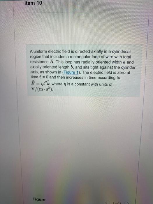 A uniform electric field is directed axially in a | Chegg.com