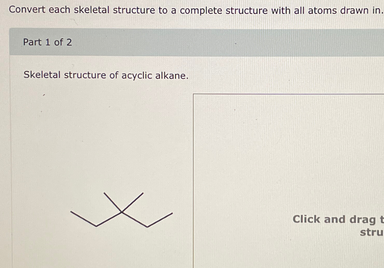 Solved Convert each skeletal structure to a complete | Chegg.com