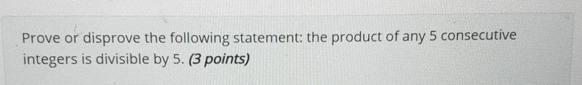Solved Prove or disprove the following statement: the | Chegg.com