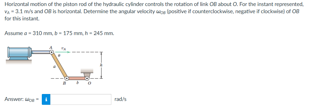 Solved Horizontal motion of the piston rod of the hydraulic | Chegg.com