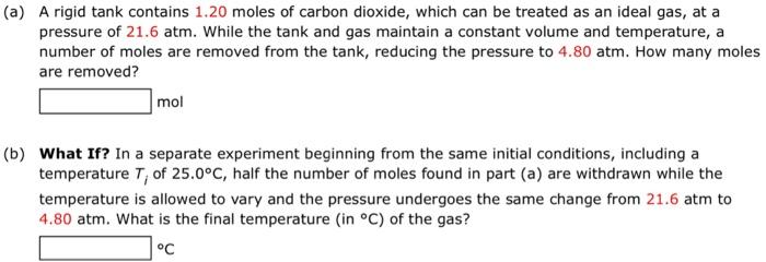 Solved a) A rigid tank contains 1.20 moles of carbon | Chegg.com