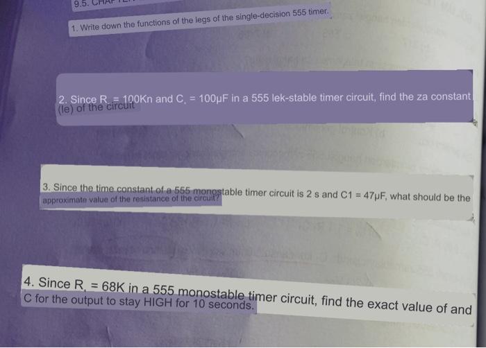 Solved 2. Since R=100 K and C.=100μF in a 555 lek-stable | Chegg.com