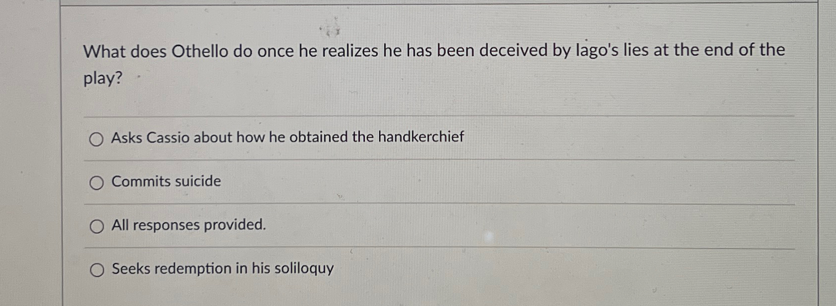 Solved What does Othello do once he realizes he has been | Chegg.com