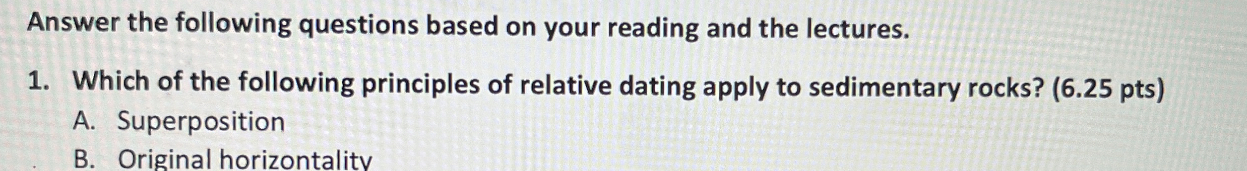 Solved Which of the following principles of relative dating | Chegg.com