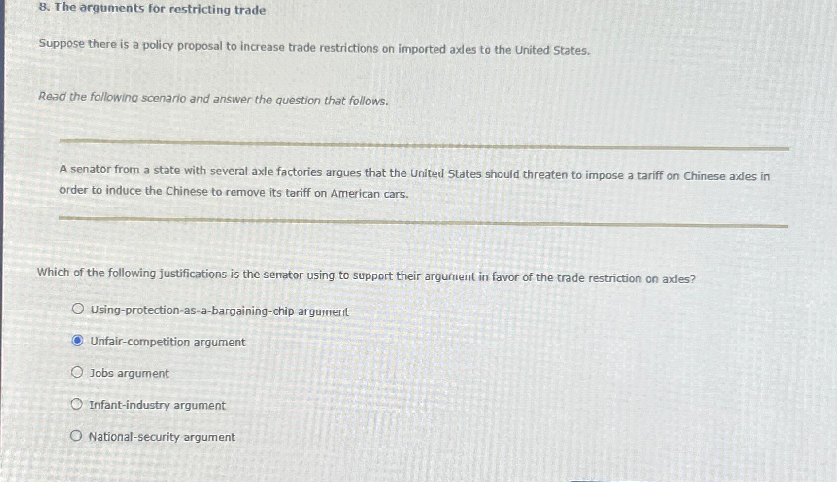 Solved The arguments for restricting tradeSuppose there is a | Chegg.com
