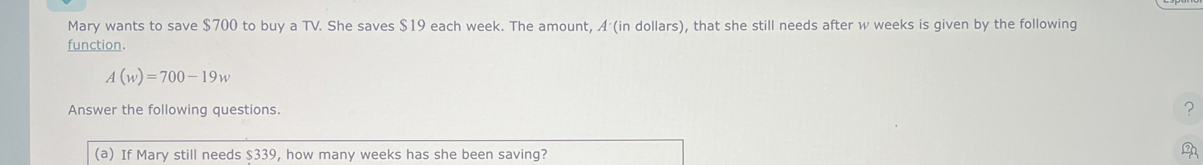 Solved Mary wants to save $700 ﻿to buy a TV. ﻿She saves $19 | Chegg.com