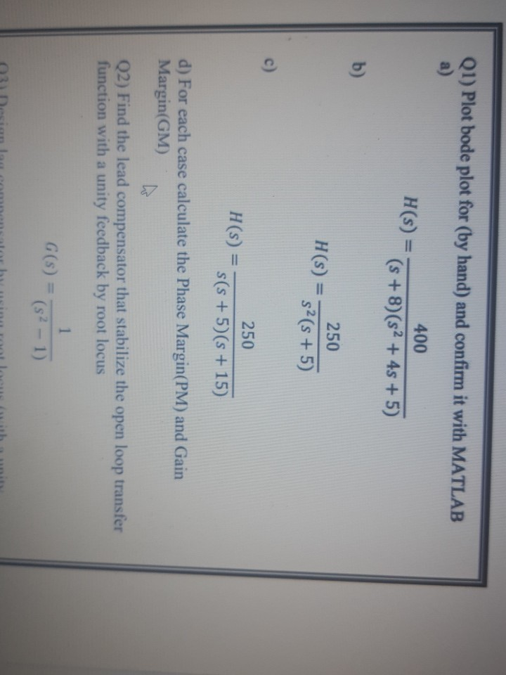 Solved Q1) Plot bode plot for (by hand) and confirm it with | Chegg.com