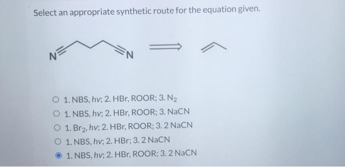 Solved Select an appropriate synthetic route for the | Chegg.com