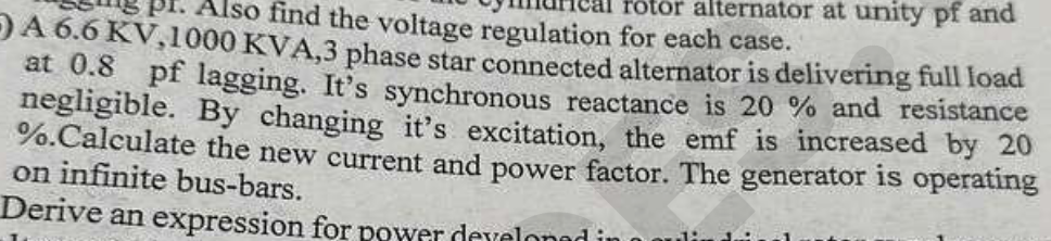 Solved A 6.6KV, 1000KVA, 3 ﻿phase star connected alternator | Chegg.com