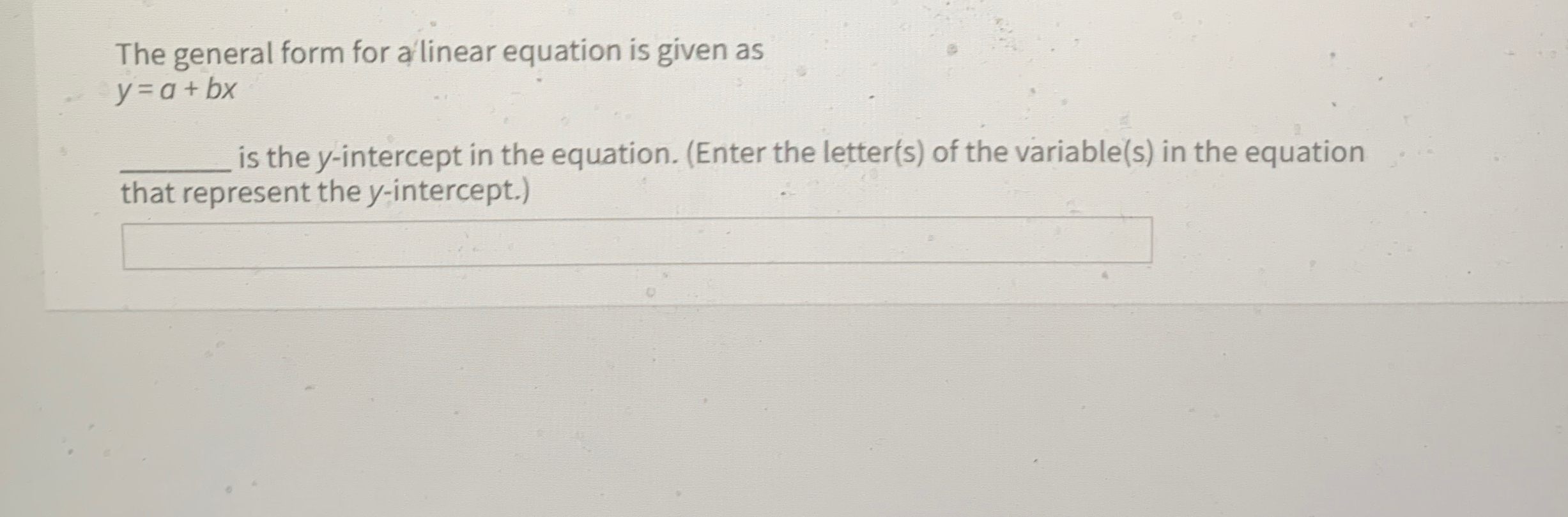 Solved The general form for a linear equation is given | Chegg.com