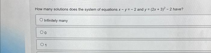 Solved How many solutions does the system of equations | Chegg.com