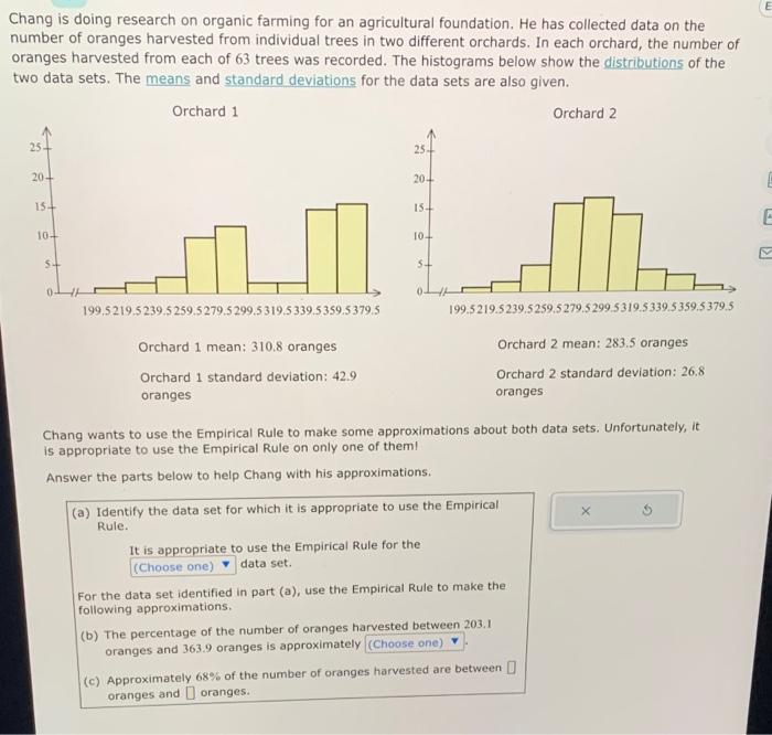 Solved Chang is doing research on organic farming for an | Chegg.com