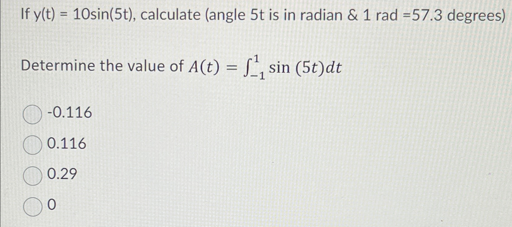 Solved If y(t)=10sin(5t), ﻿calculate (angle 5t ﻿is in radian | Chegg.com