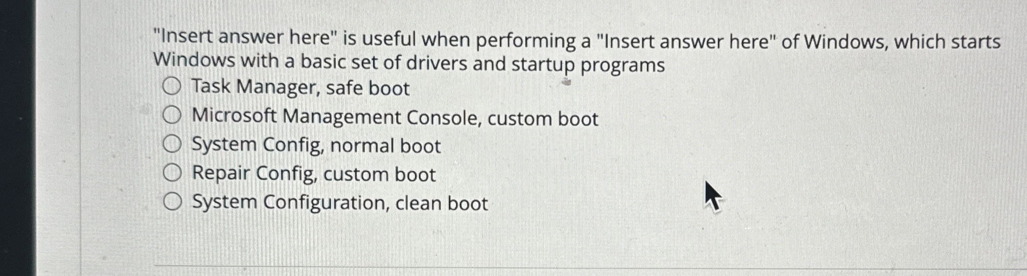 Solved "Insert answer here" is useful when performing a | Chegg.com
